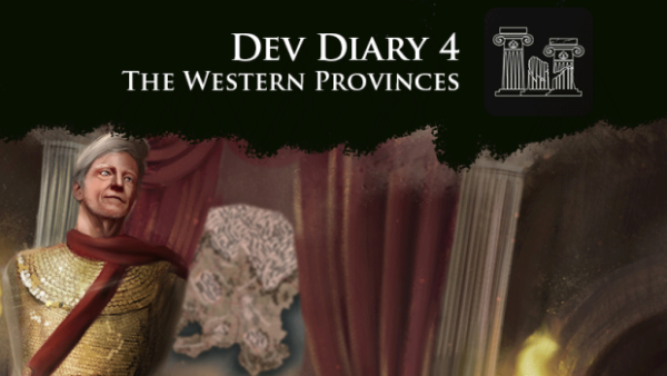 Dev Diary 4: The Western Provinces | Indie Apps & Games News