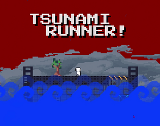 Tsunami Runner! || City of Dreams and Fears Game Jam 2025 [Free ...